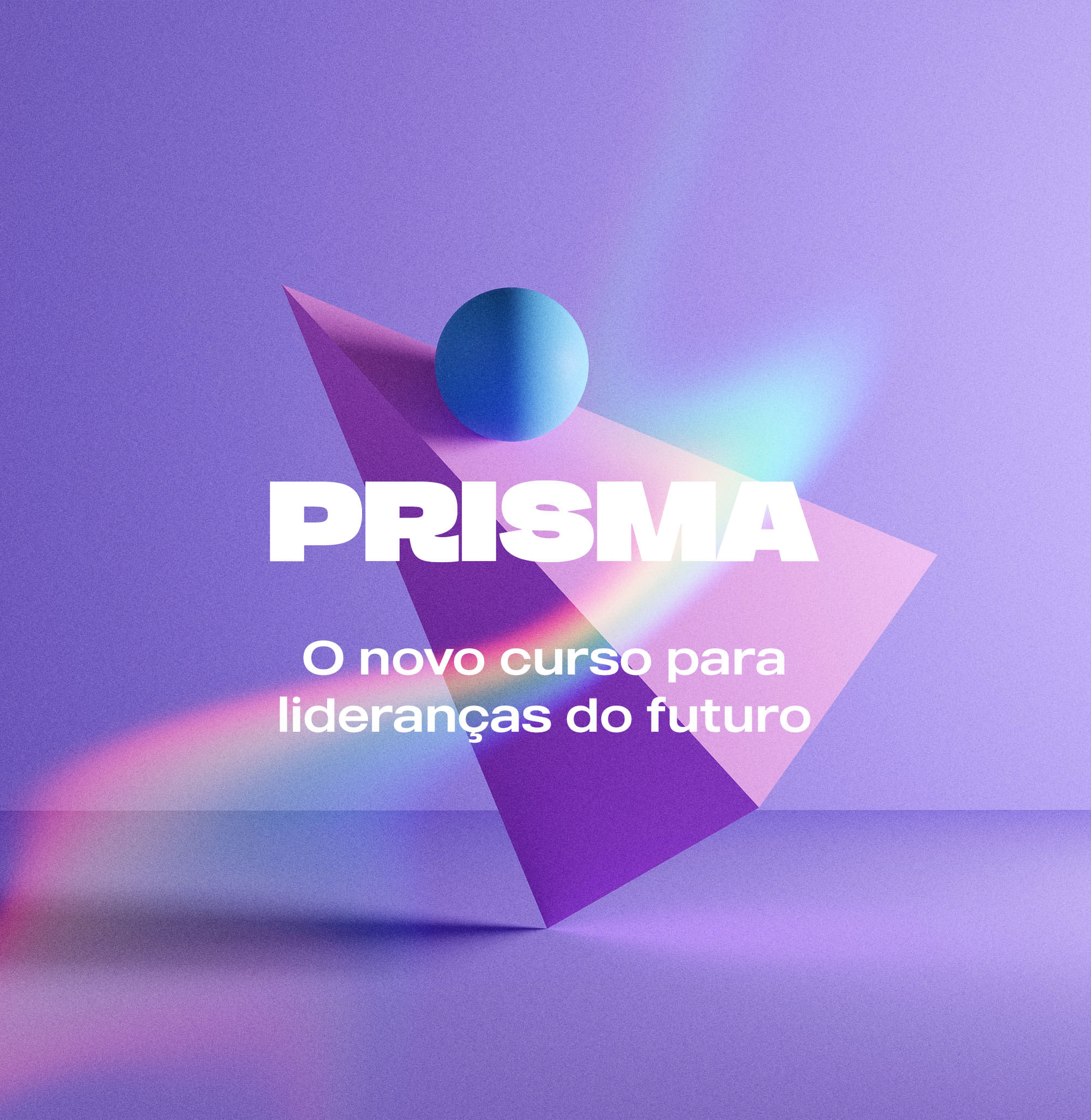 Prisma - Futuro.Digital